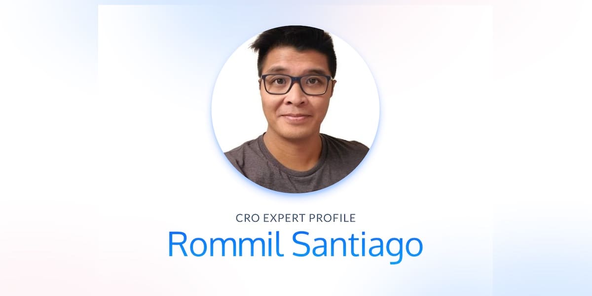 How to Think like CRO Expert Rommil Santiago